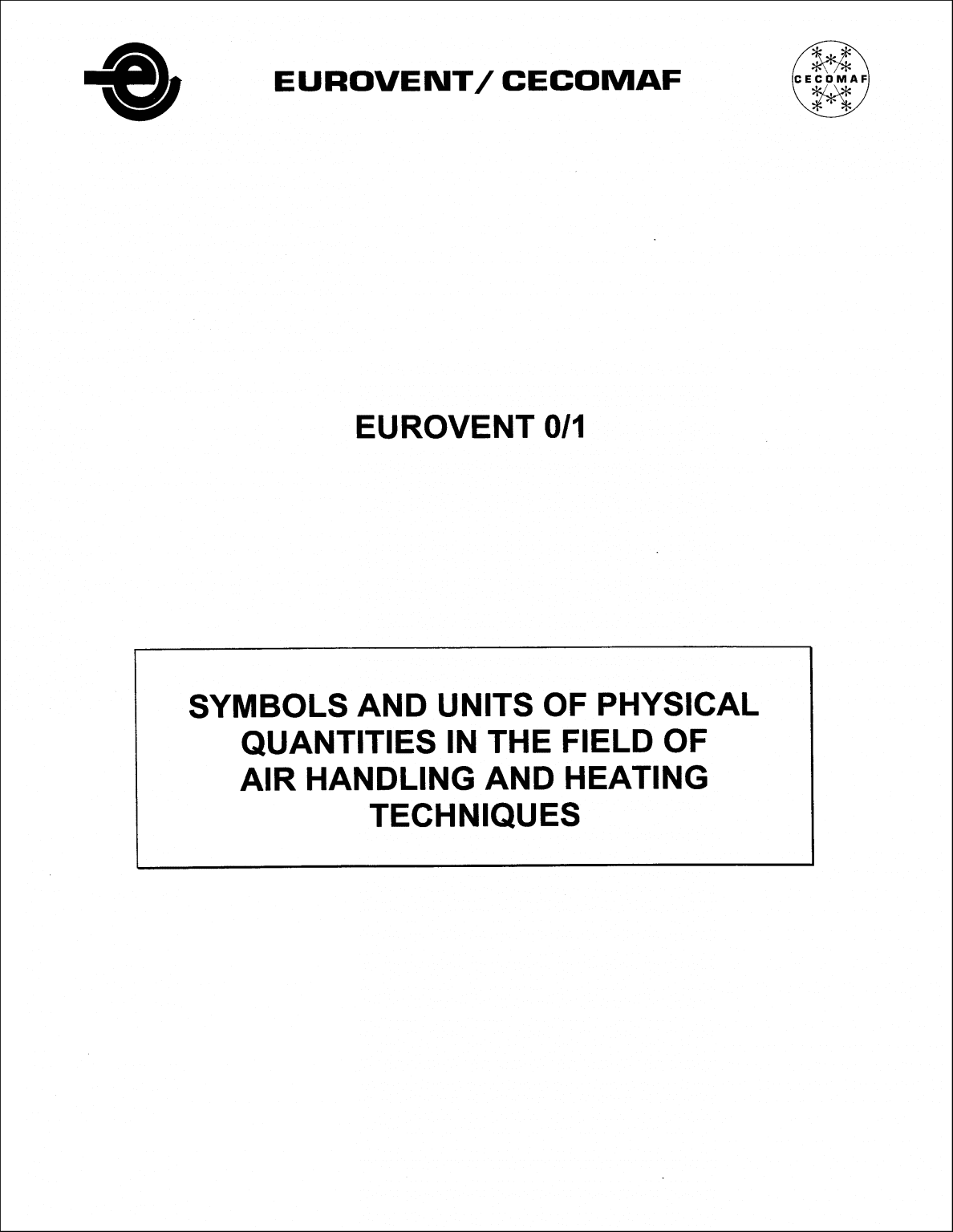 Eurovent 0/1: Symbols and units of physical quantities in the field of ...