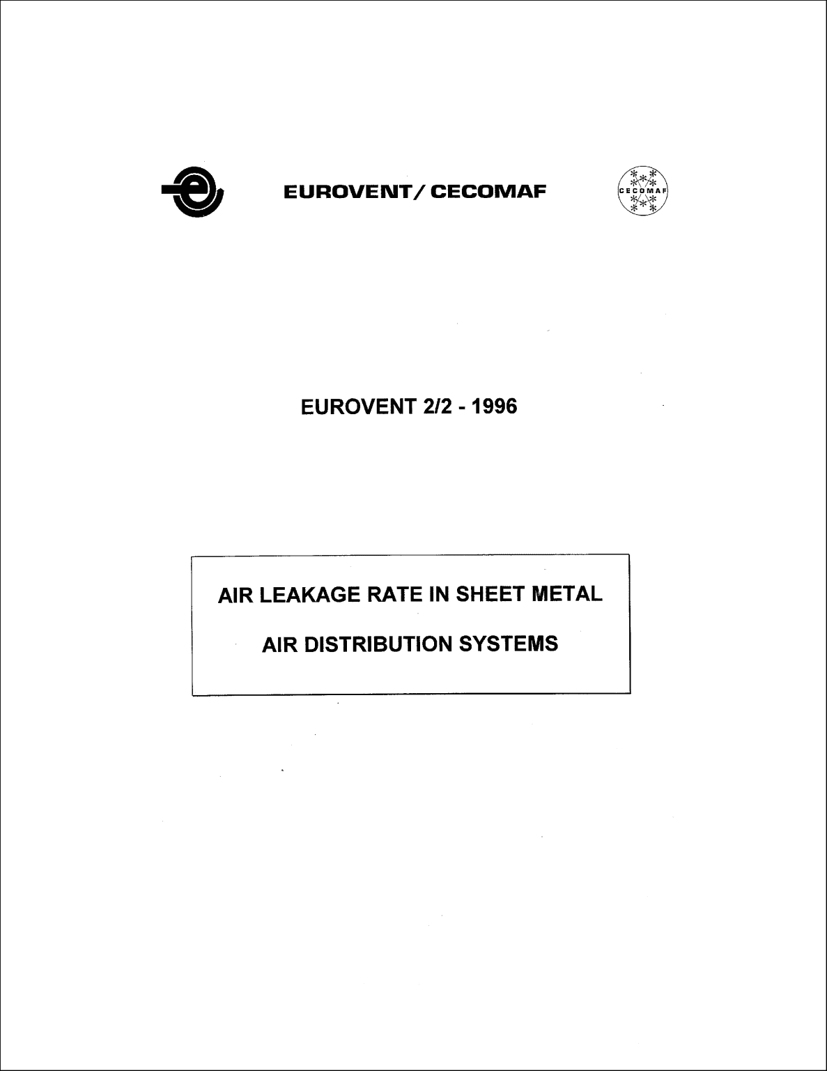Eurovent 2/2: Air leakage rate in sheet metal - air distribution ...