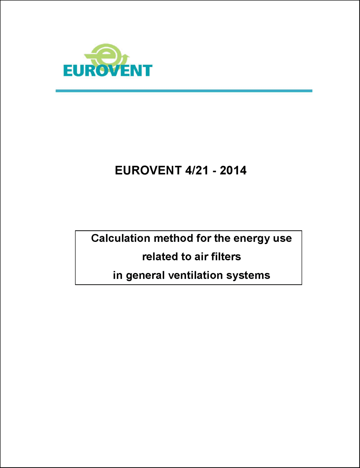 Eurovent 4/21: Calculation method for the energy use related to air ...