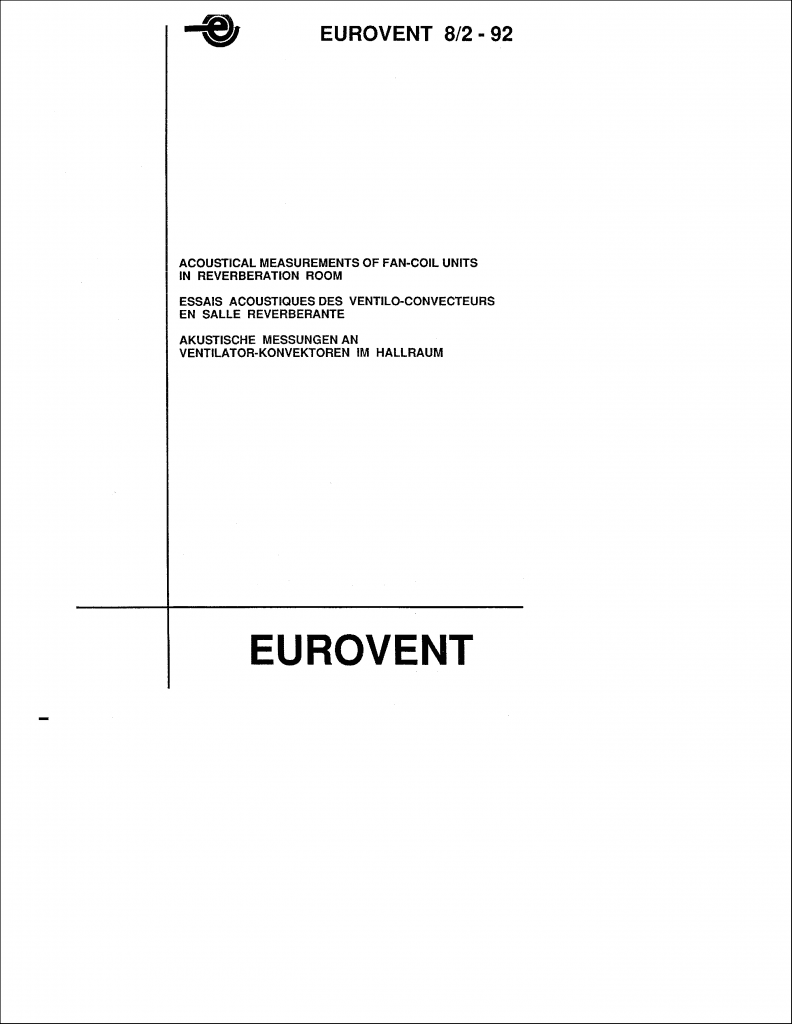 Eurovent 8/2: Acoustical measurements of fan-coil units in ...