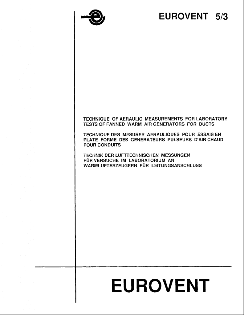 Eurovent 5/3: Technique of aeraulic measurements for laboratory tests ...