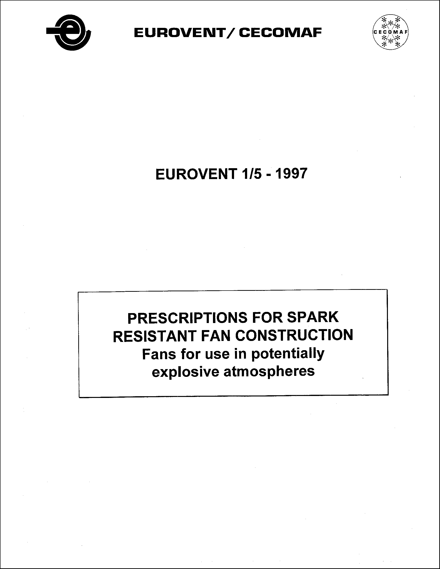 Eurovent 1/5: Prescriptions for Spark-Resistant Fan Construction - Eurovent
