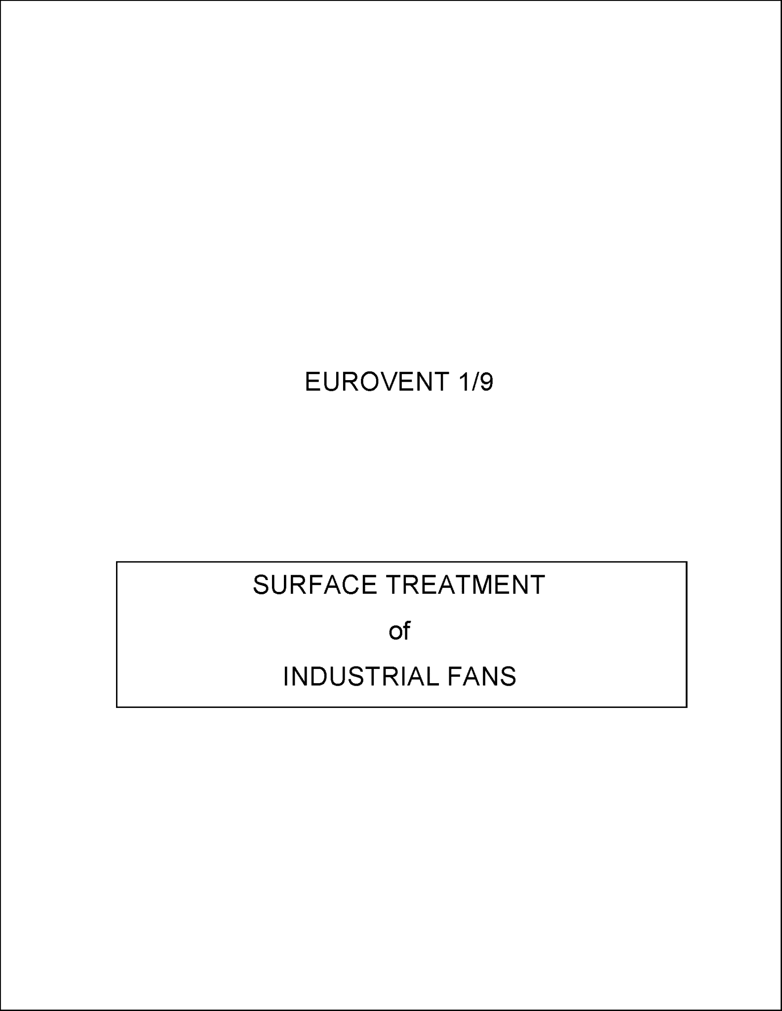 Eurovent 1/9: Surface treatment of industrial fans - Eurovent