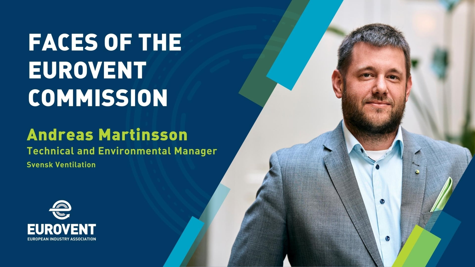 Faces of the Eurovent Commission: Andreas Martinsson - Eurovent