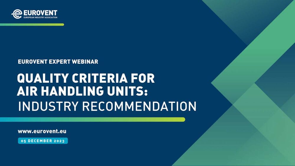 Eurovent expert webinar - Quality Criteria for Air Handling Units ...