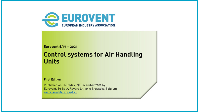New Eurovent Recommendation on AHU control systems - Eurovent